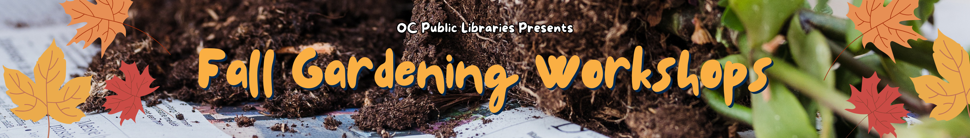 Fall Gardening Workshops | OC Public Libraries